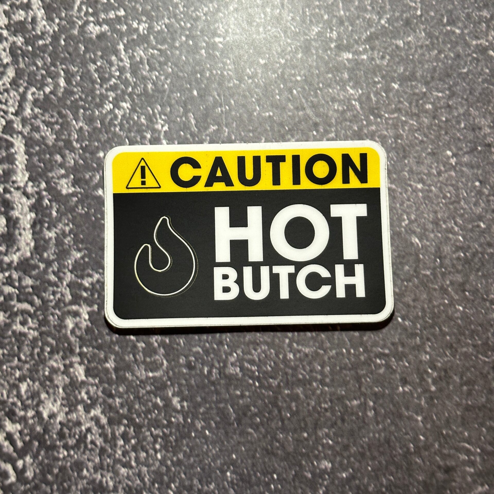 Caution Hot Butch Sticker - Pink Robin